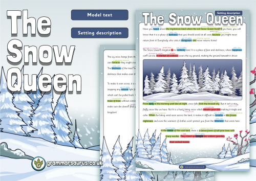Year 3 Model Text - Setting description - The Snow Queen - Grammarsaurus