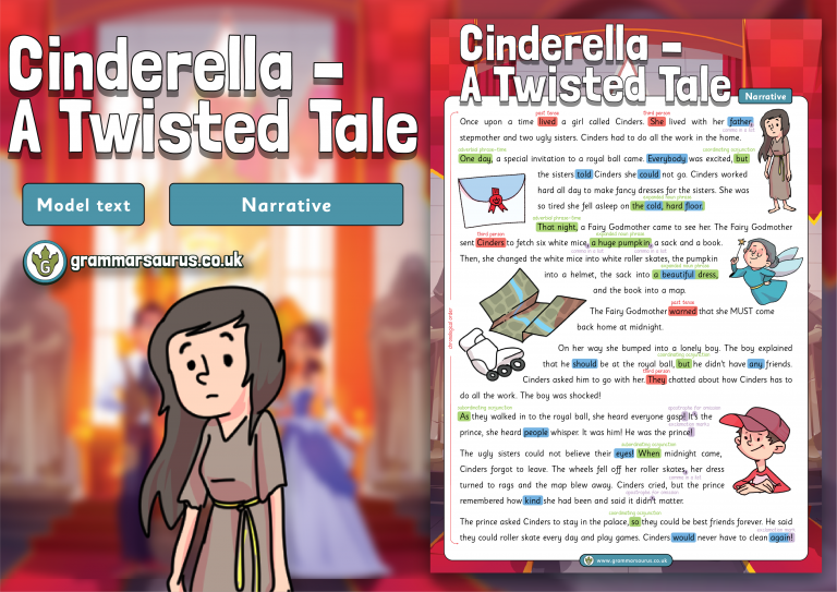 Year 2 Model Text - Narrative - Cinderella - A Twisted Tale - Grammarsaurus