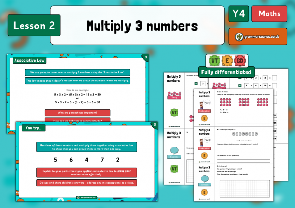 Year 4 - Multiplication and Division Part 2 - Multiply 3 numbers - Lesson 2 - Grammarsaurus