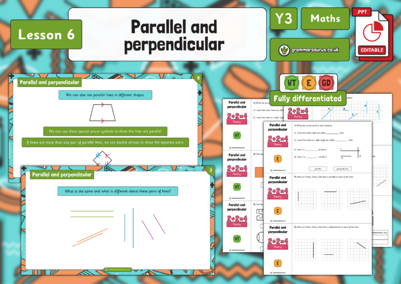 Year 3 Shape - Parallel and Perpendicular - Lesson 6 - Grammarsaurus
