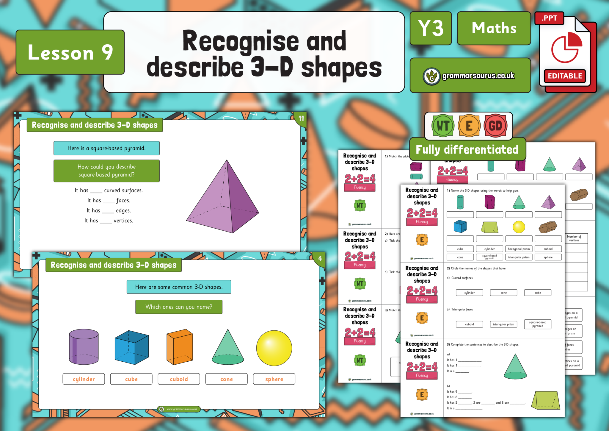 Year 3 Shape – Recognise and describe 3-D shapes - Lesson 9 - Grammarsaurus
