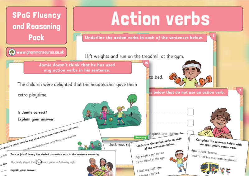 SPaG Fluency & Reasoning Pack - Action Verbs - Grammarsaurus