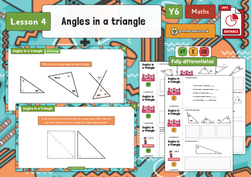 Year 6 Properties of Shape - Angles in a triangle - Lesson 4 ...