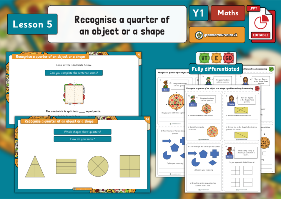Year 1 Fractions - Recognise a quarter of an object or a shape - Lesson 5 - Grammarsaurus