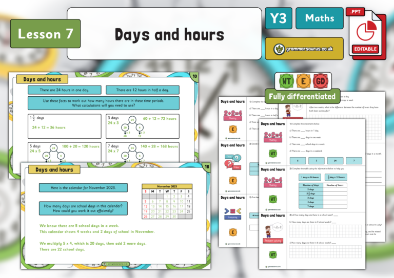 Year 3 Time - Days and hours - Lesson 7 - Grammarsaurus