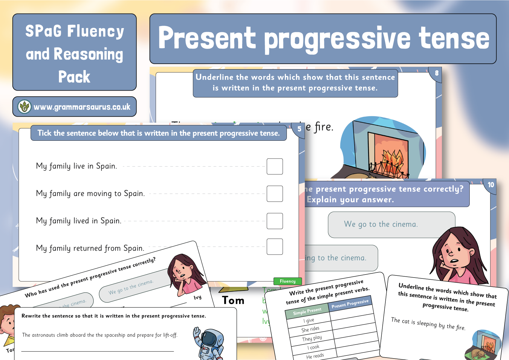 SPaG Fluency & Reasoning Pack - Present progressive tense - Grammarsaurus