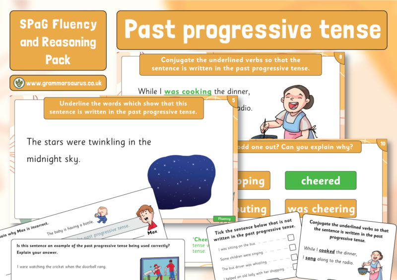 SPaG Fluency & Reasoning Pack - Past progressive tense - Grammarsaurus