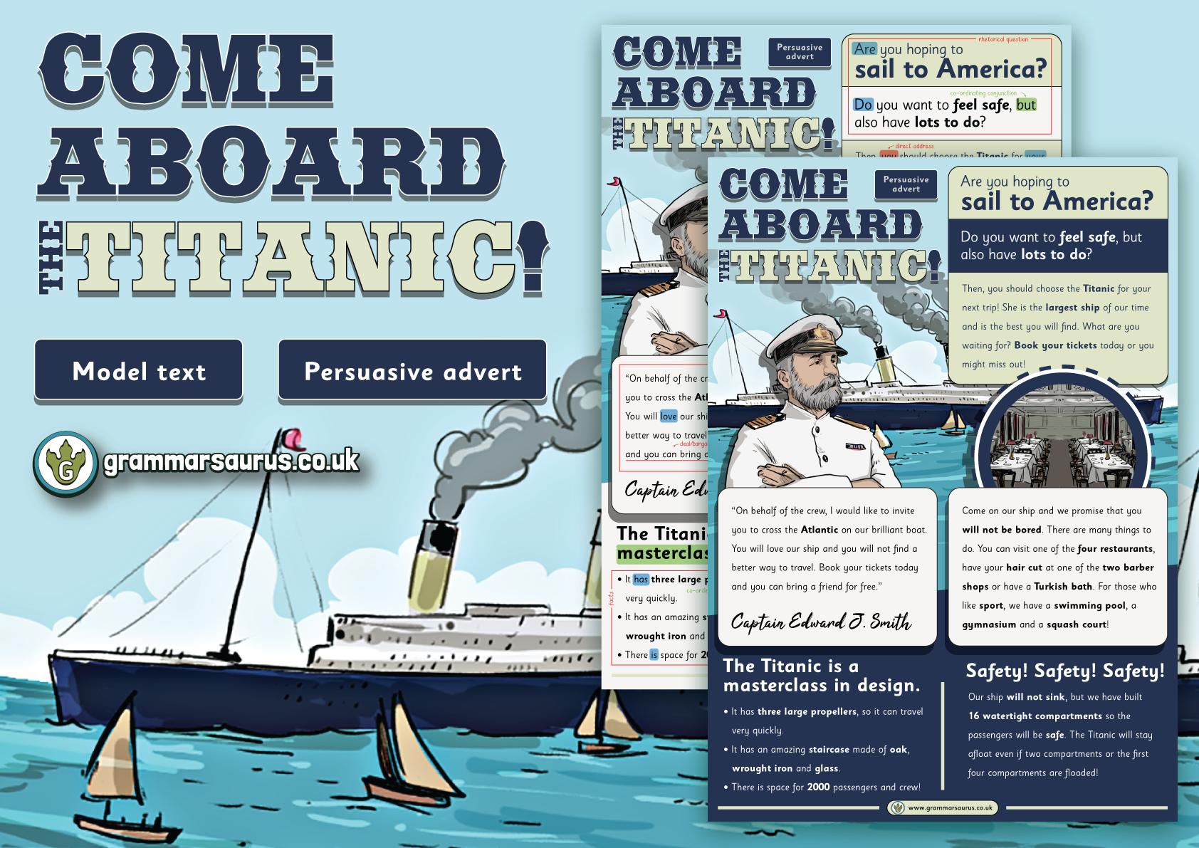 Year 1 Model Text - Persuasive advert - Come aboard the Titanic ...