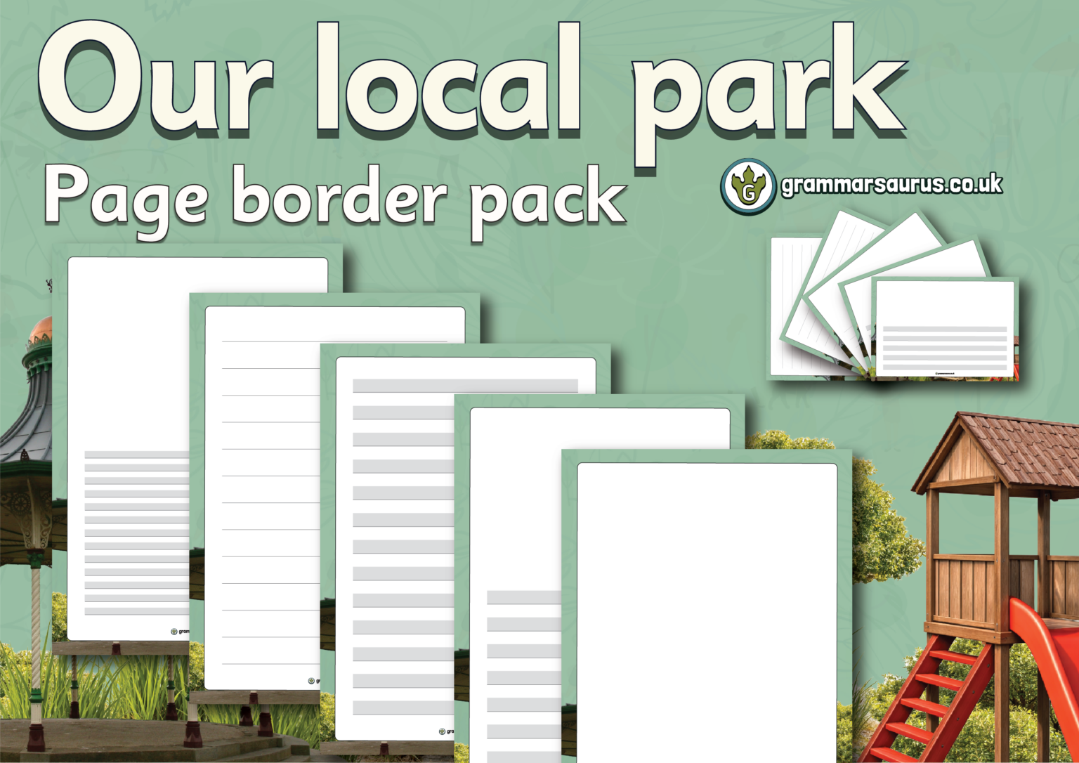 Year 1 Geography – Our local park – Page border pack - Grammarsaurus
