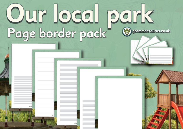 Year 1 Geography – Our local park – Page border pack - Grammarsaurus