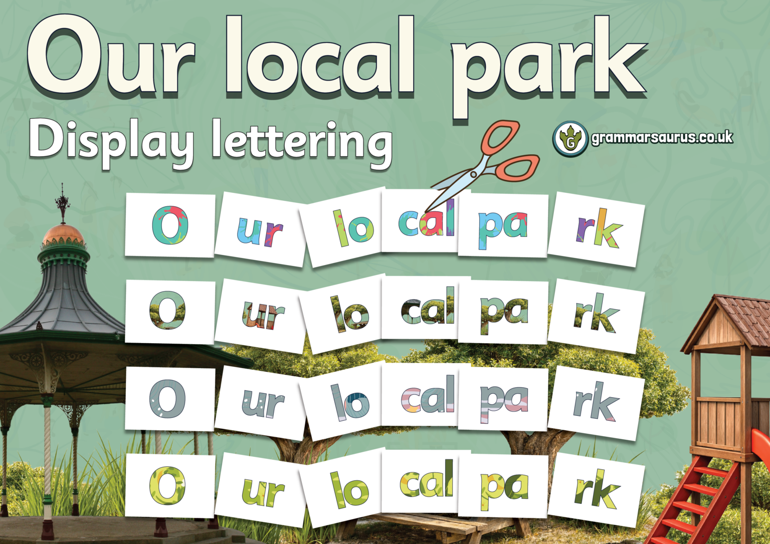 Year 1 Geography – Our local park - Display lettering - Grammarsaurus