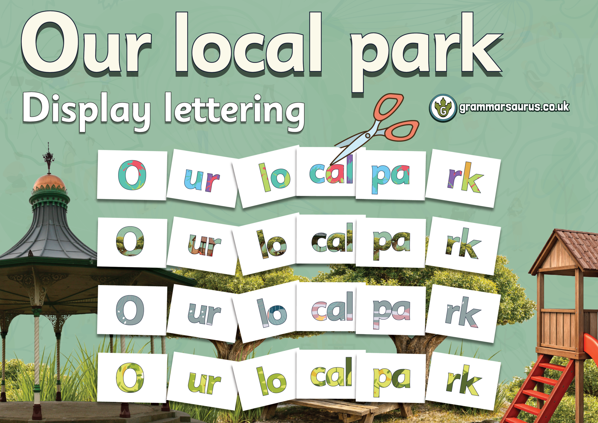 Year 1 Geography – Our local park - Display lettering - Grammarsaurus