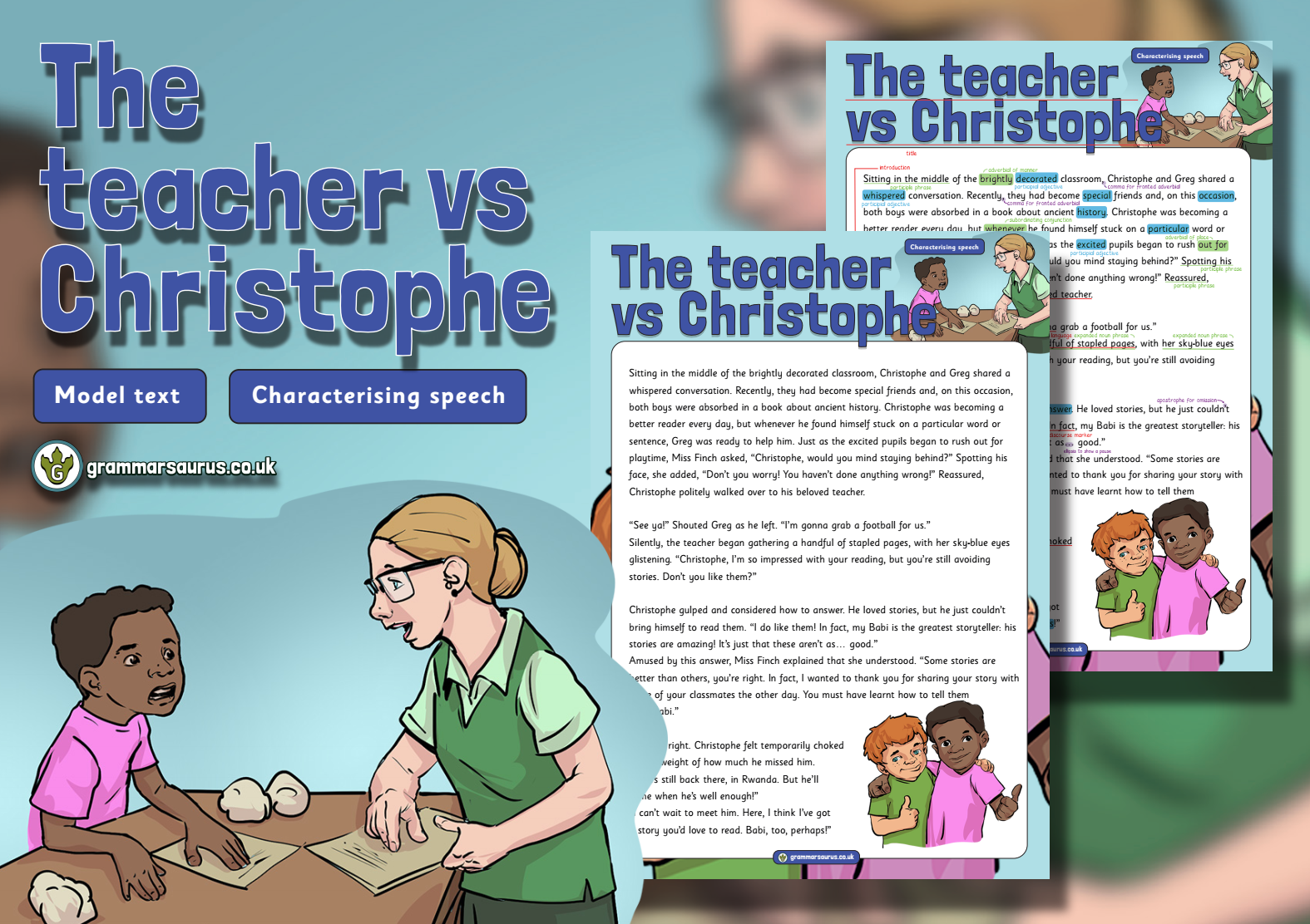 Year 4 Model Text - Characterising speech - The teacher vs. Cristophe ...