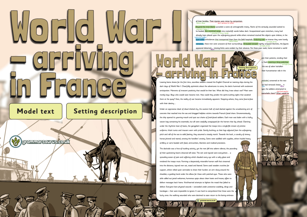 Year 6 Model Text - Setting description - World War I - Arriving in ...