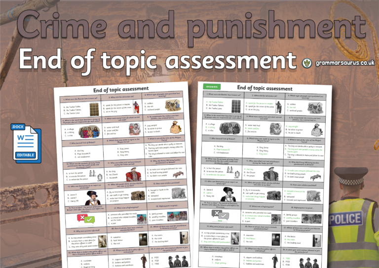 Year 6 History – Crime and Punishment – End of Unit Assessment ...