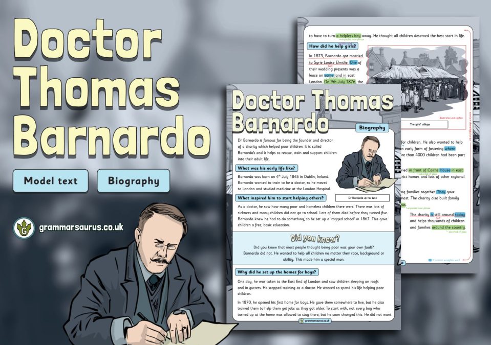 Year 1 Model Text – Recount - Biography – Doctor Thomas Barnardo ...