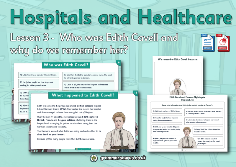 KS1 History - Hospitals and Healthcare - Who was Edith Cavell and why ...