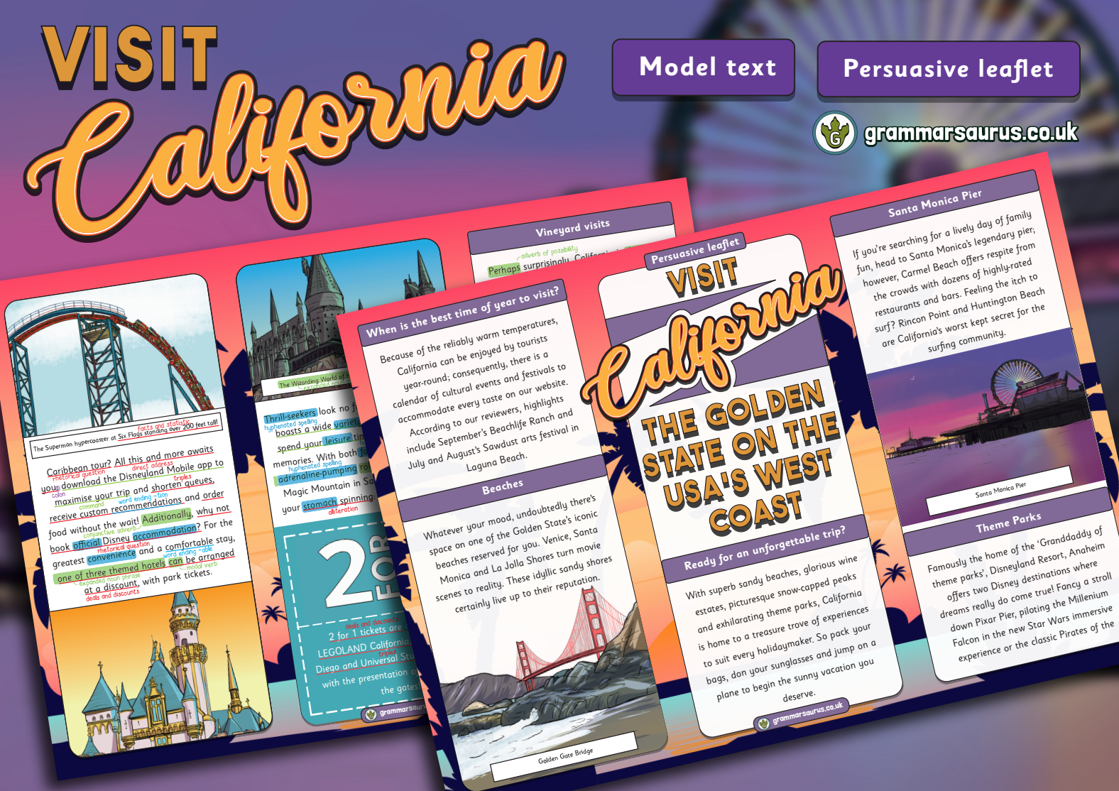 Year 6 Model Text – Persuasive leaflet – Visit California - Grammarsaurus