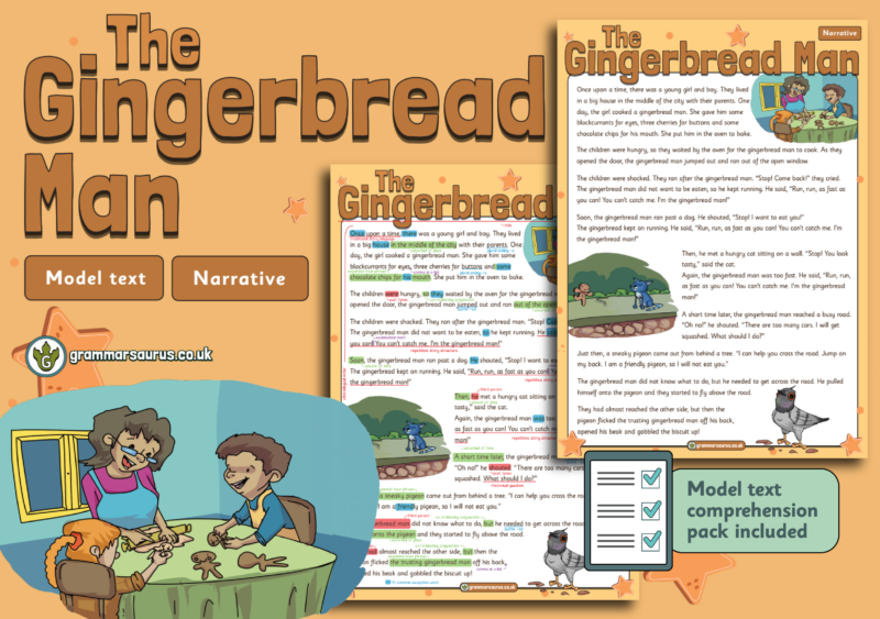 Year 1 Model Text - Narrative - The Gingerbread Man - Grammarsaurus