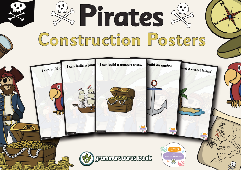 EYFS Pirates – Construction Posters - Grammarsaurus