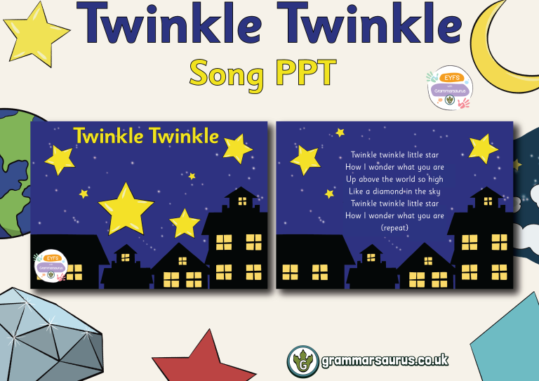 EYFS Nursery Rhymes - Twinkle Twinkle - Song PPT - Grammarsaurus
