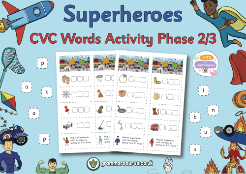 EYFS Superheroes – CVC Words Activity Phase 2/3 - Grammarsaurus