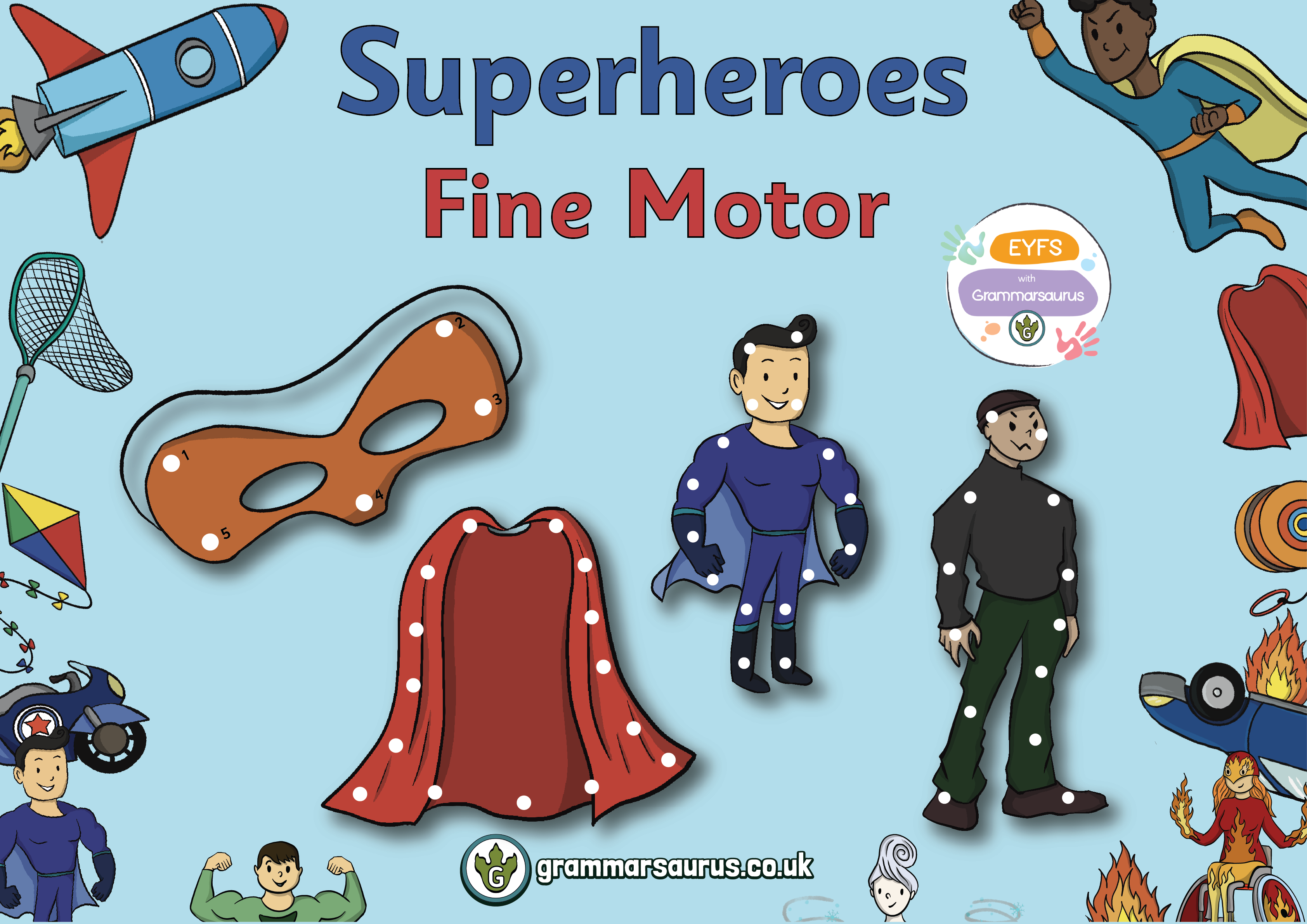 EYFS Superheroes – Fine Motor - Grammarsaurus