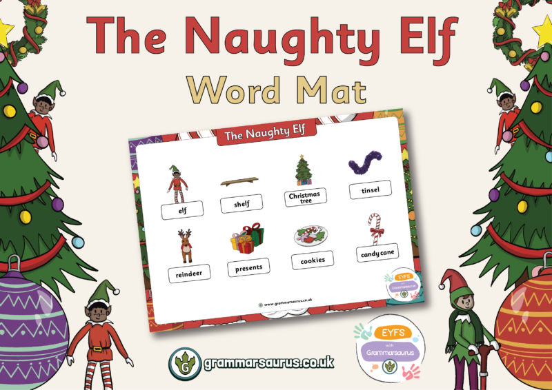 EYFS Christmas – The Naughty Elf – Word Mat - Grammarsaurus