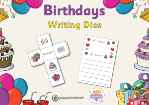 EYFS Birthdays – Writing Dice - Grammarsaurus