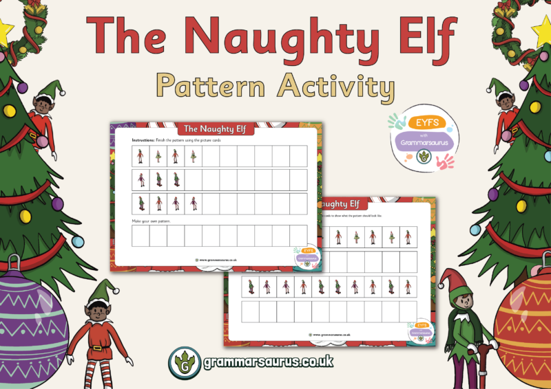 EYFS Christmas – The Naughty Elf – Pattern Activity - Grammarsaurus