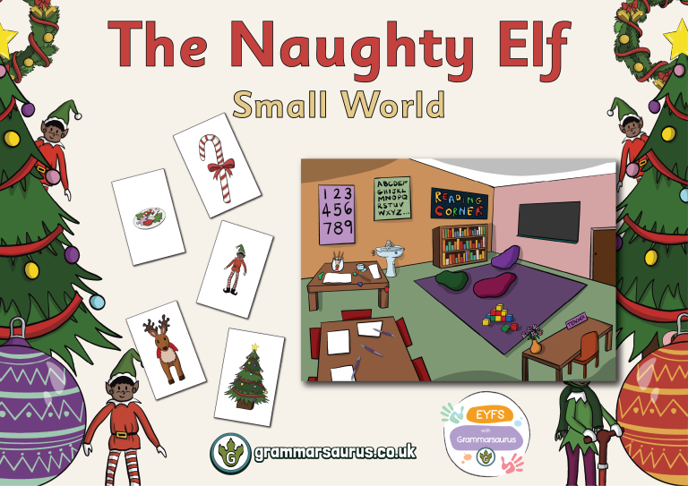 EYFS Christmas - The Naughty Elf - Small World - Grammarsaurus