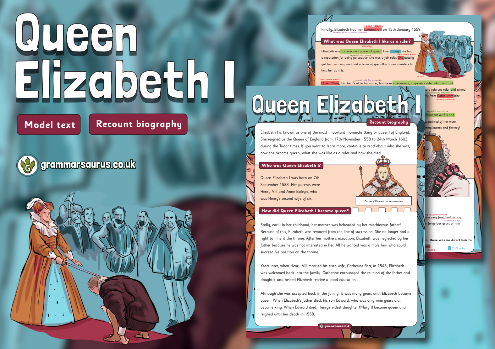 Year 4 Model Text – Biography – Queen Elizabeth I - Grammarsaurus