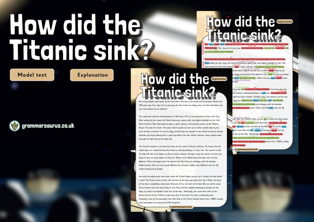 Year 2 Model Text – Explanation – How did the Titanic sink? ( gbsct P2 ...