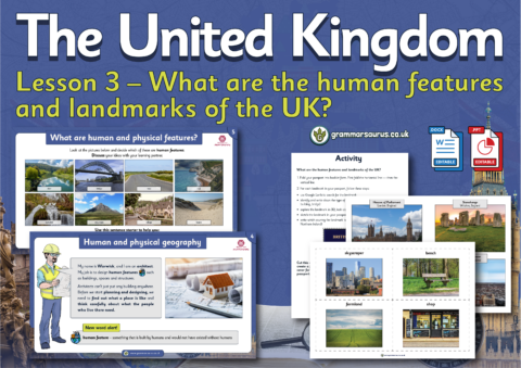 Year 3 Geography - The United Kingdom - What are the human features and ...