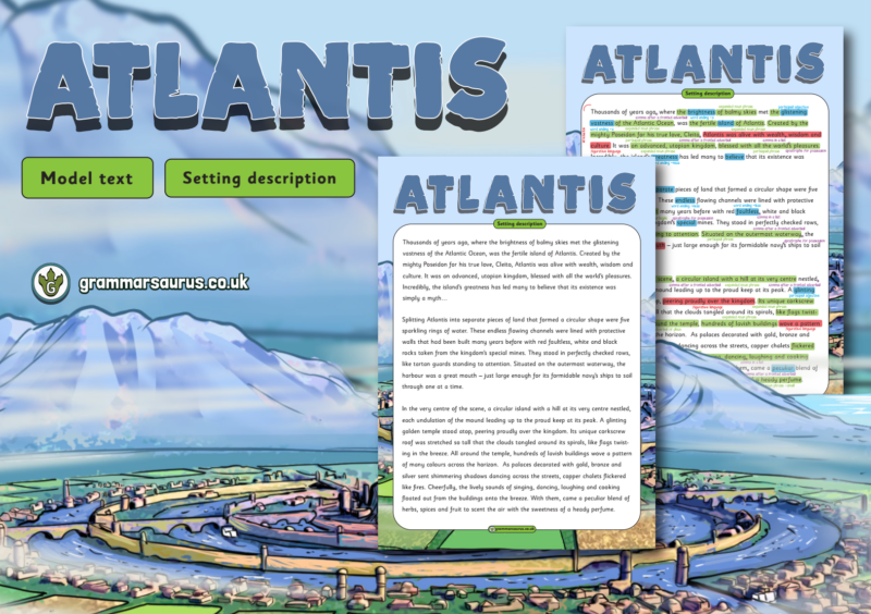 Year 4 Model Text – Setting description – Atlantis - Grammarsaurus