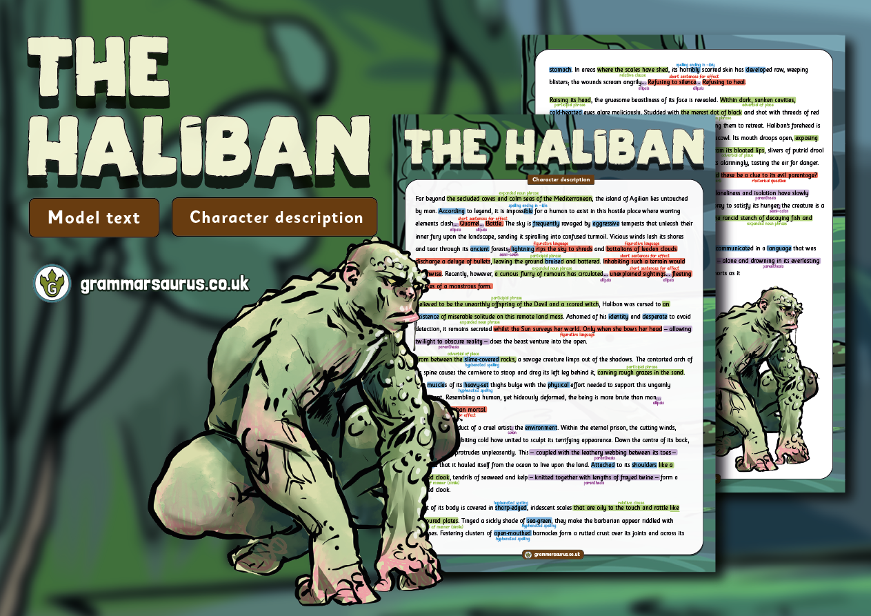 Year 6 Model Text – Character Description – The Haliban - Grammarsaurus
