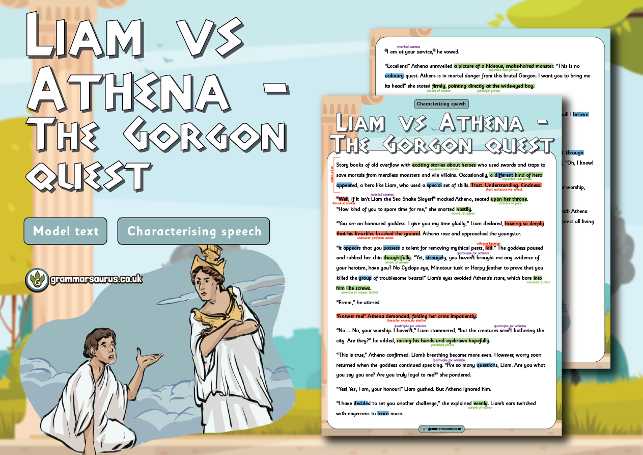 Year 3 Model Text – Characterising speech – Liam vs Athena - The Gorgon ...