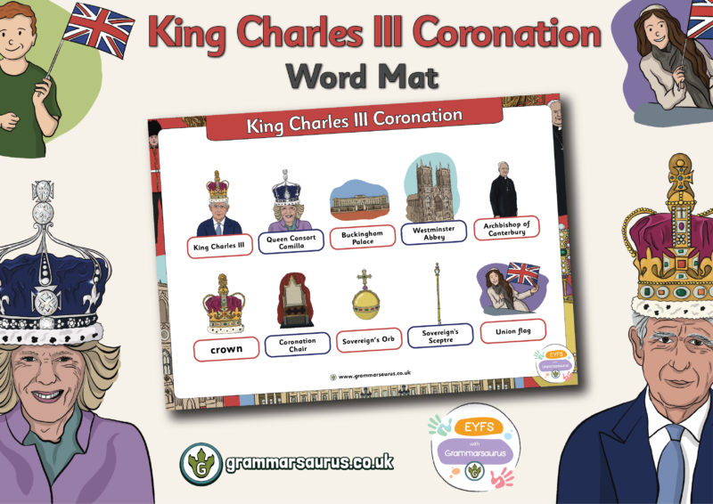 EYFS King Charles III Coronation – Word Mat - Grammarsaurus