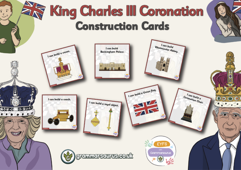 EYFS King Charles III Coronation – Construction Cards - Grammarsaurus