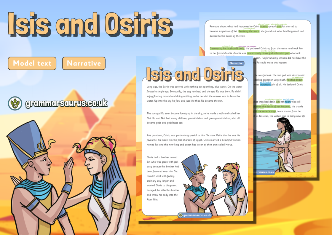 Year 3 Model Text – Narrative – Isis and Osiris - Grammarsaurus