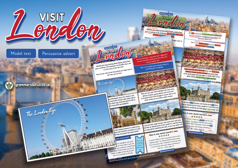 Year 2 Model Text – Persuasive advert – Visit London - Grammarsaurus