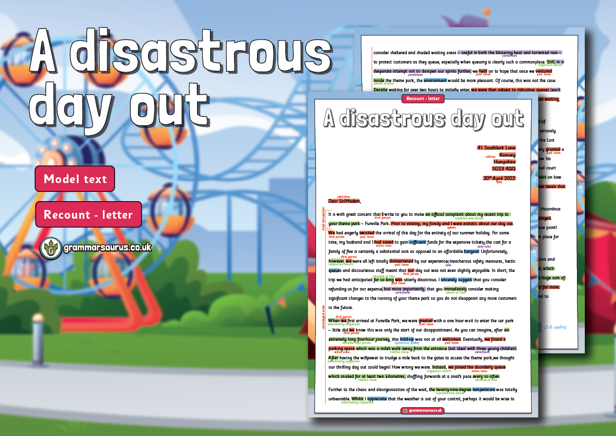 Year 6 Model Text – Recount – Letter – A disastrous day out - Grammarsaurus