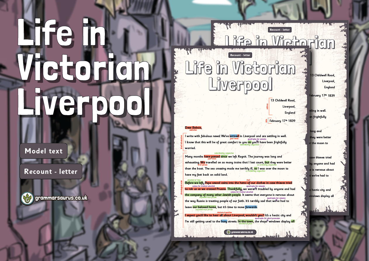 Year 3 Model Text – Recount – Letter – Life in Victorian Liverpool ...