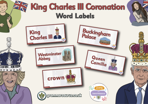 EYFS King Charles III Coronation – Word Labels - Grammarsaurus