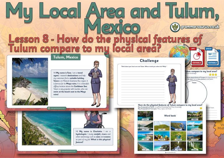 Year 2 Geography – My Local Area and Tulum, Mexico – How do the ...