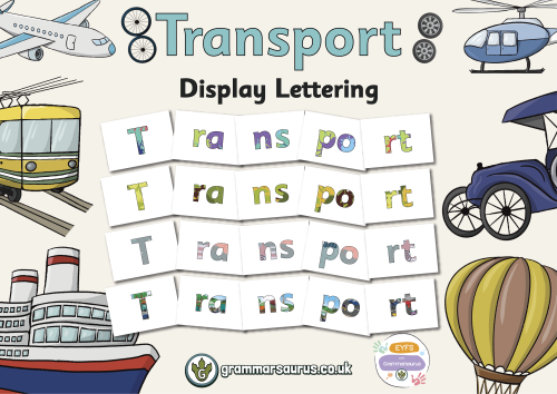 EYFS Transport – Display Lettering - Grammarsaurus