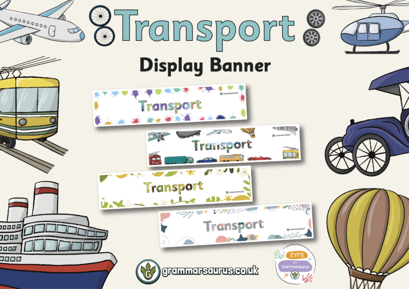 EYFS Transport – Display Banner - Grammarsaurus