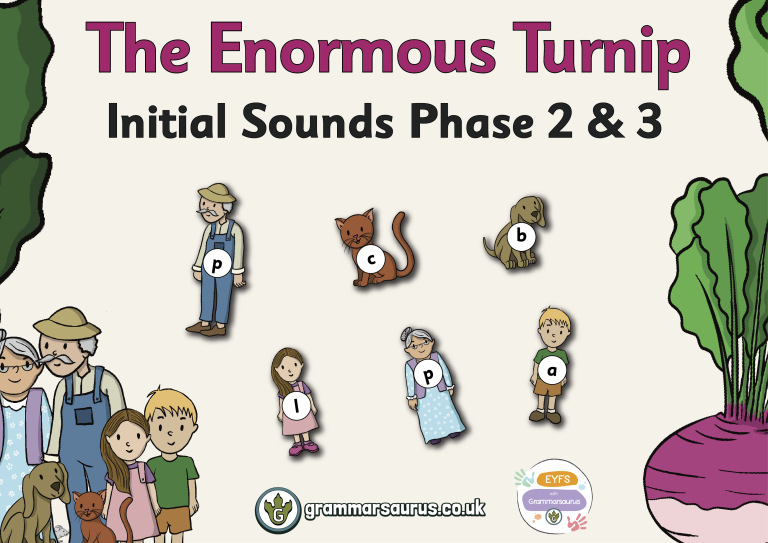 EYFS The Enormous Turnip – Initial Sounds Phase 2 & 3 - Grammarsaurus