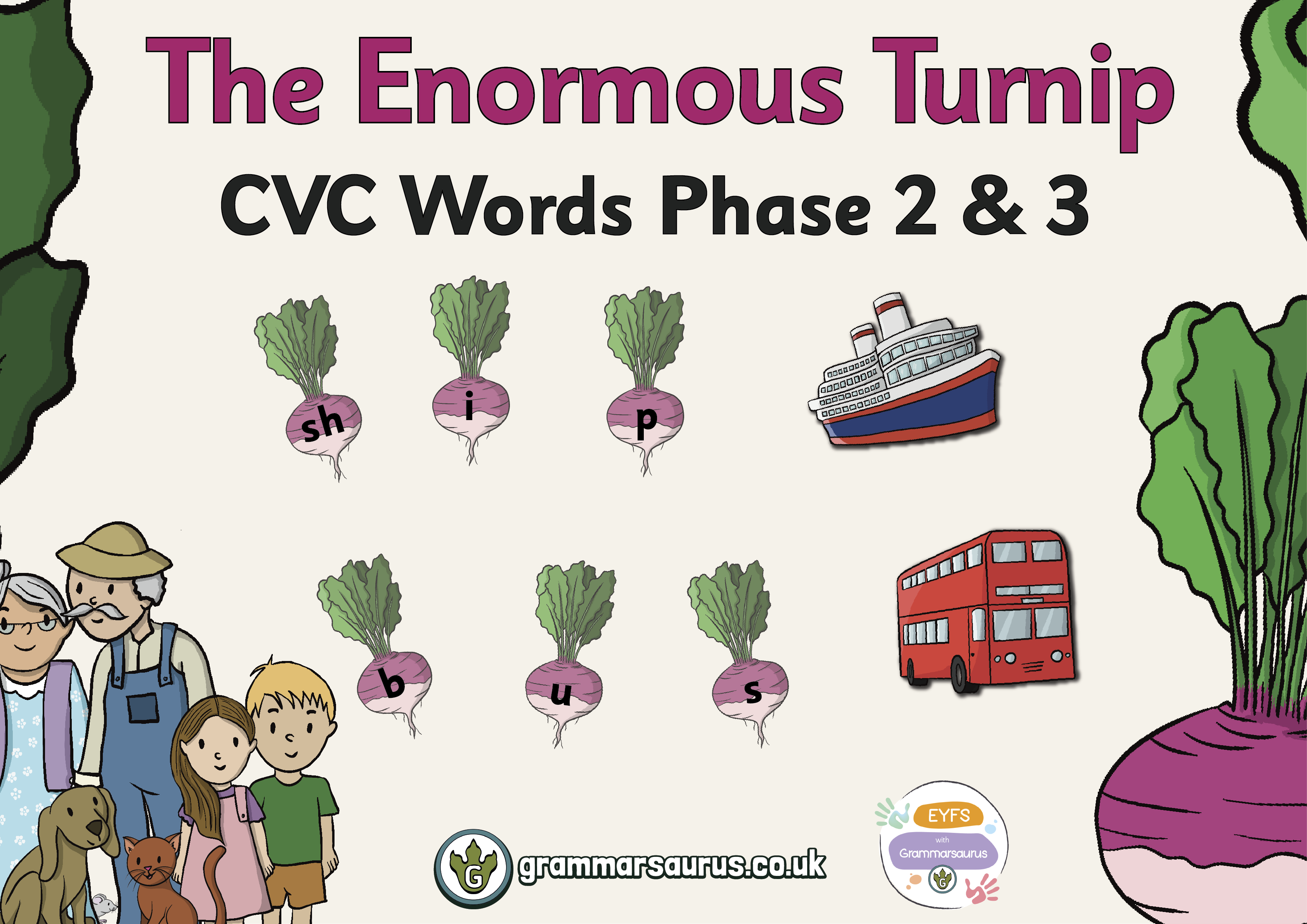 EYFS The Enormous Turnip – CVC Words Phase 2 & 3 - Grammarsaurus