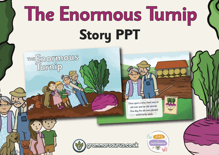 EYFS The Enormous Turnip - Story PPT - Grammarsaurus